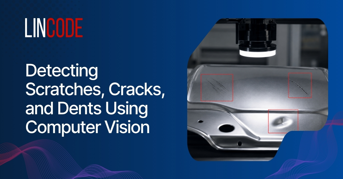 Computer Vision Technology for Defect Detection | Lincode